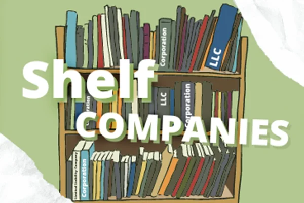 Что такое Shelf Companies и зачем их покупать? – TaxFreeCorp
